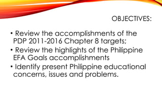 Topic-2-EFA-Goals. PHILIPPINE DEVELOPMENT PLAN | PPTX