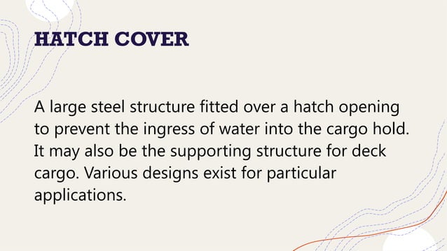 Different Conventional Hatch Cover TOPIC-2-SEAM3.pptx
