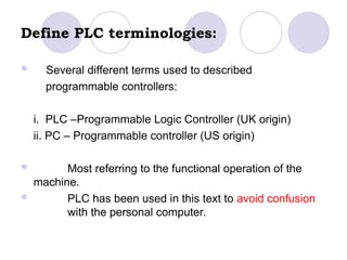 Programmable Logic Controllers basics ppt for beginners | PPT