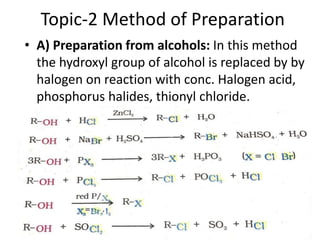 Haloalkanes and Haloarenes Topic 2 Class XII By Kailash Bhatt | PPTX