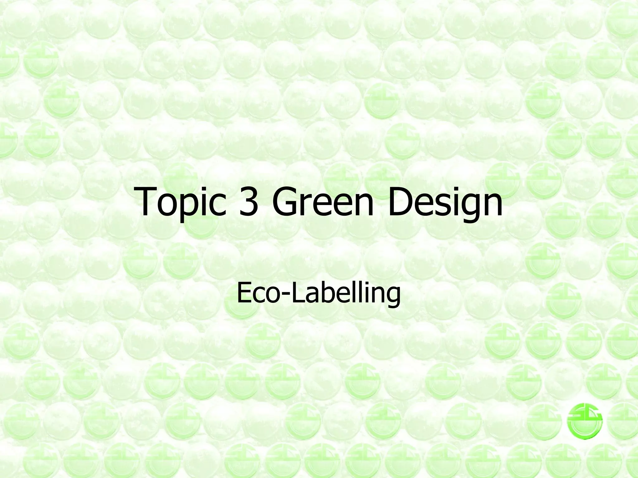 Topic 3 Eco Labelling | PPS
