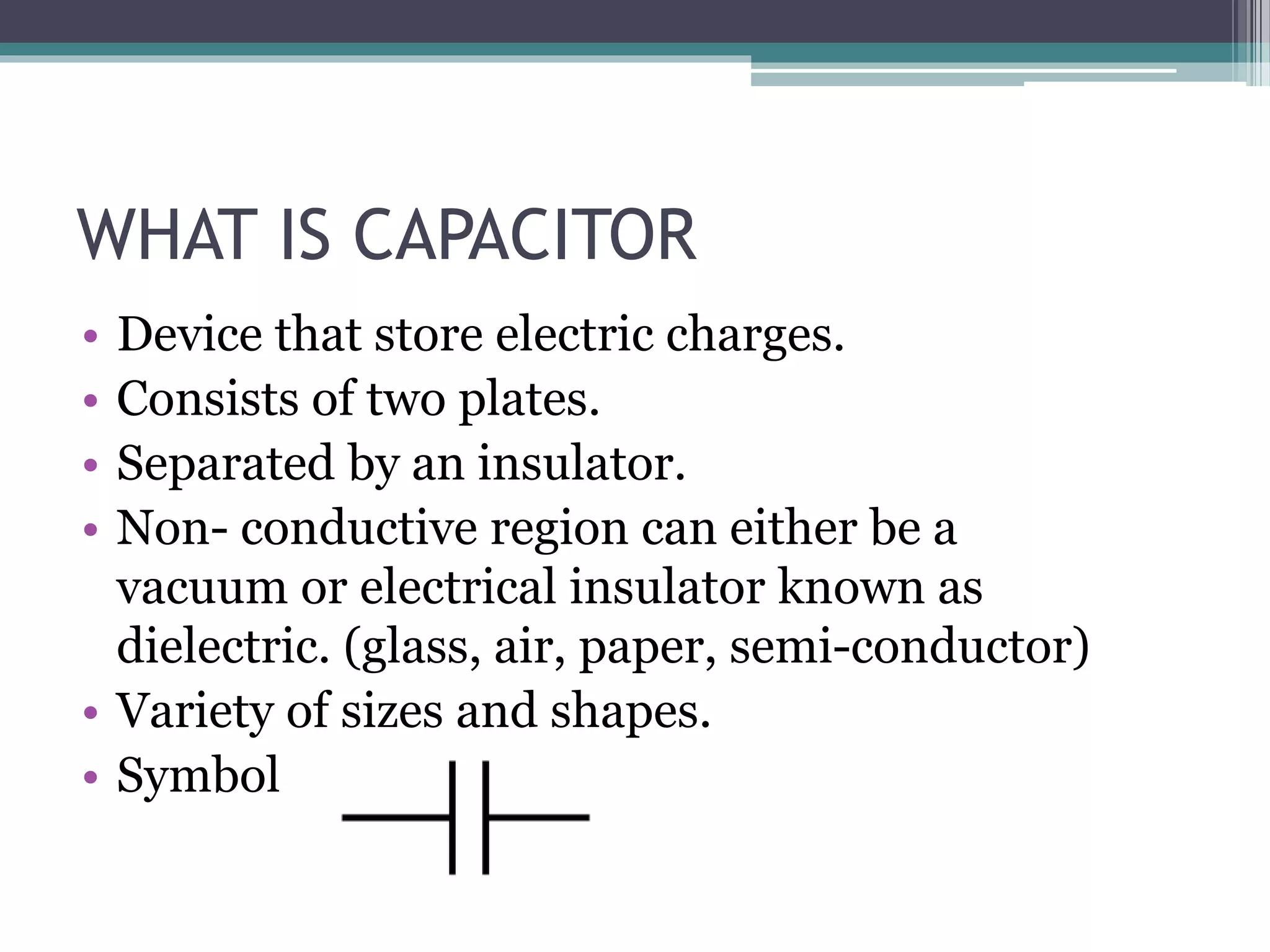 Topic 4 capacitor | PPTX