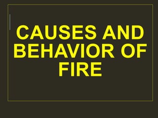 Topic-5.-Fire-Behavior.pptx