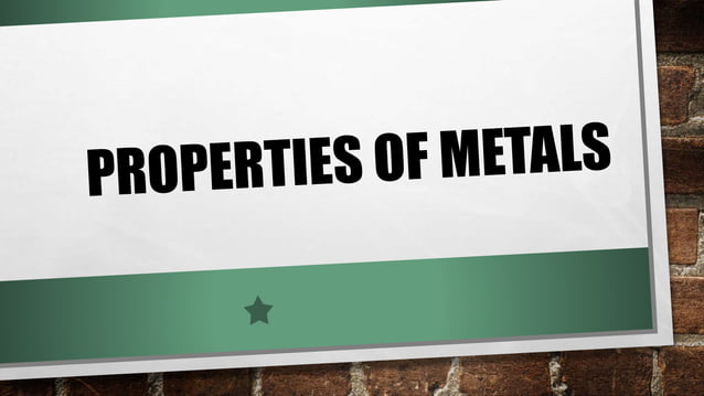 Topic-5-Properties-of-metals. for grade 5pptx | PPT