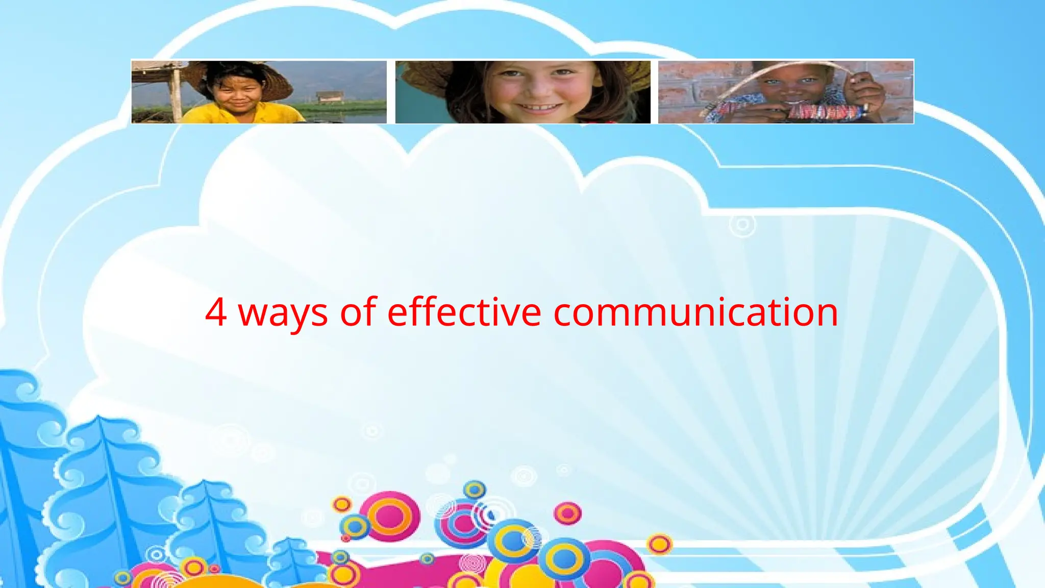 Topic-7-Effective-Communications (2).ppt