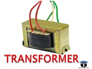 Topic 7 Transformer | PPTX