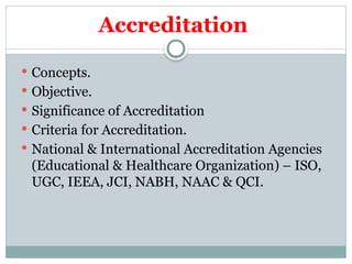 TOPIC-ACCREDITATION PROCESS PRESENTATION pptx | PPTX