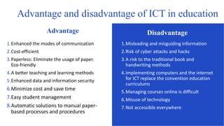 Advantage and Disadvantage of ICT in Education | PPT