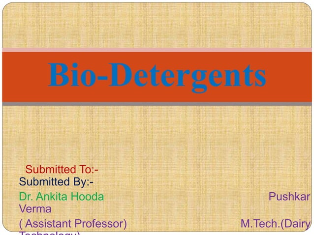 Topic-Bio-Detergents.pptx | Chemistry | Science