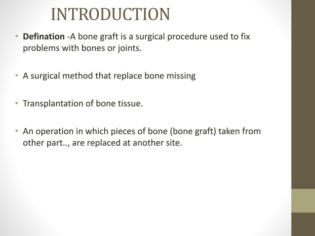 Topic- Bone Grafting by Chhavi Saini | PPT