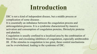 Topic - DIC ( .Disseminated intravascular coagulation)pptx | PPTX