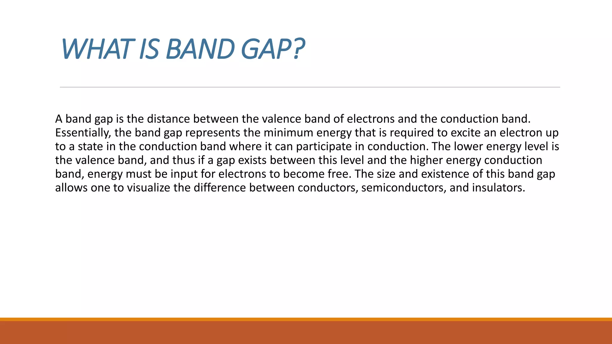 Topic energy band gap material science ppt | PPTX