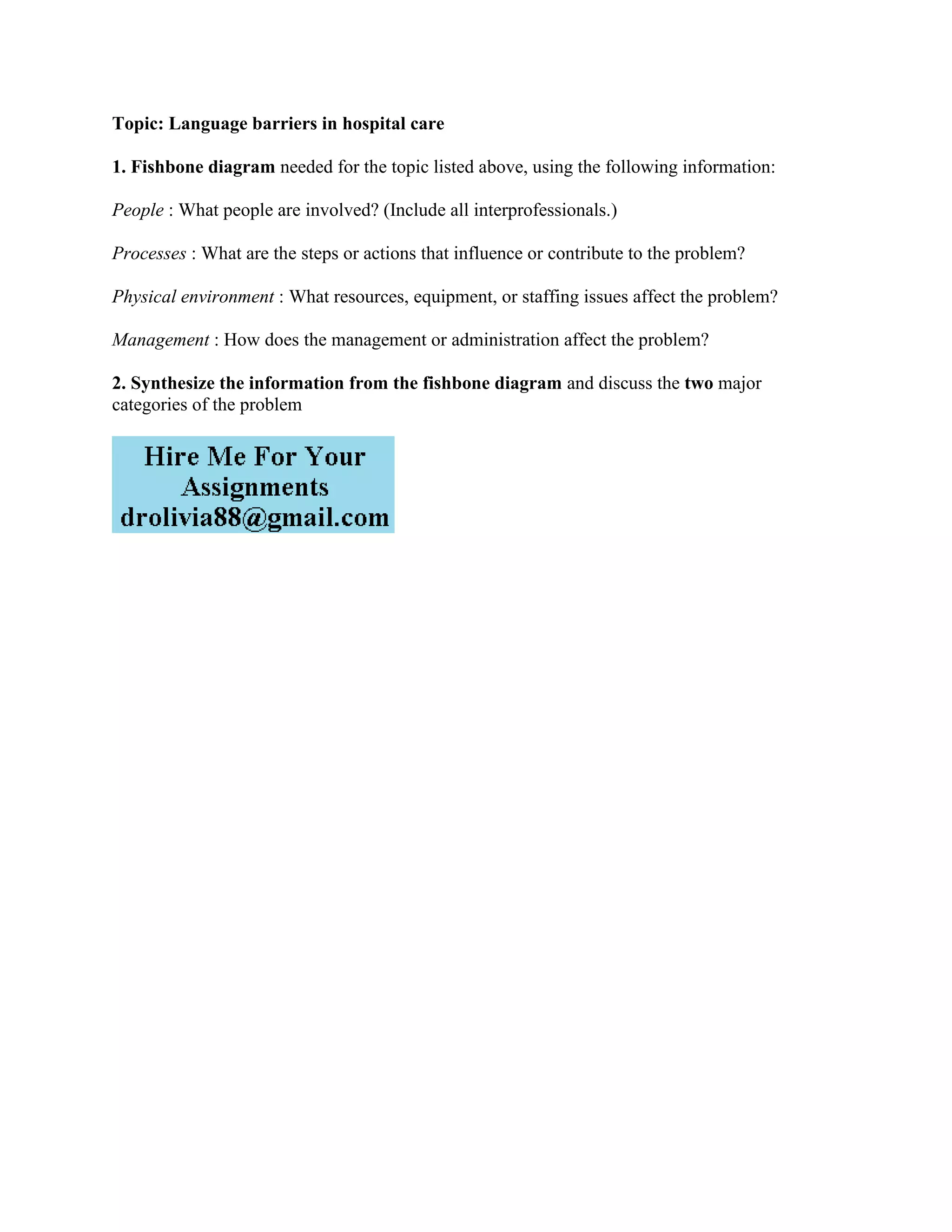 Topic- Language barriers in hospital care 1- Fishbone diagram needed.pdf