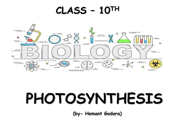 Photosynthesis (class 10) | PPTX