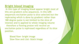 magnetic resonance in angiography | PPTX