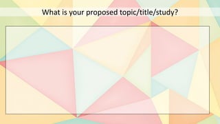 Topic-Proposal-Format.pptx
