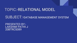 TOPIC_-RELATIONAL MODEL.pptx