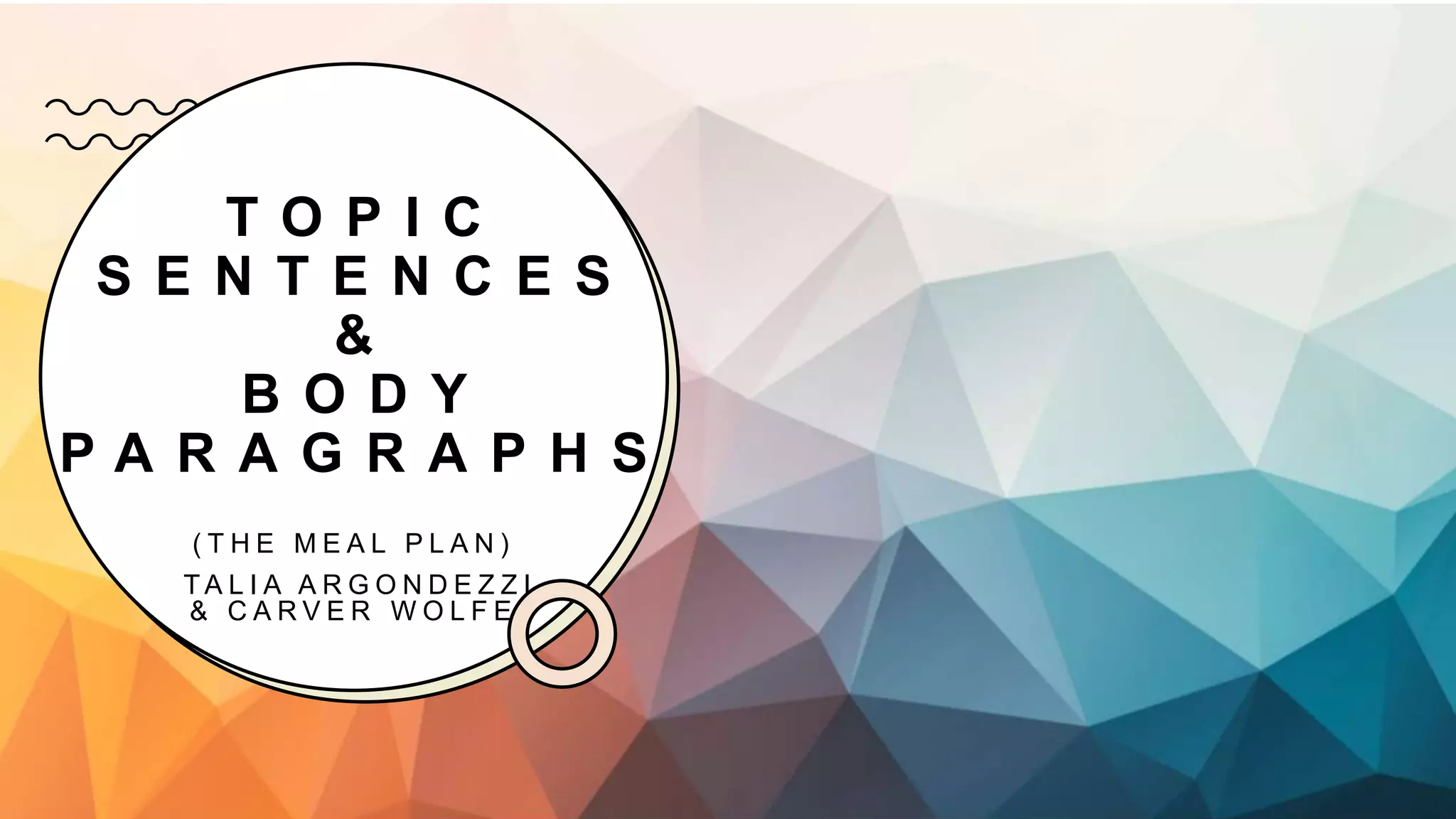 topic-sentences-and-body-paragraphs-ppt-001.pptx