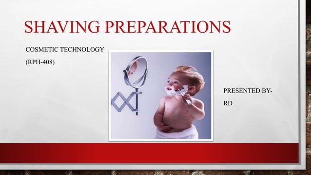 Topic shaving preparations | PPTX