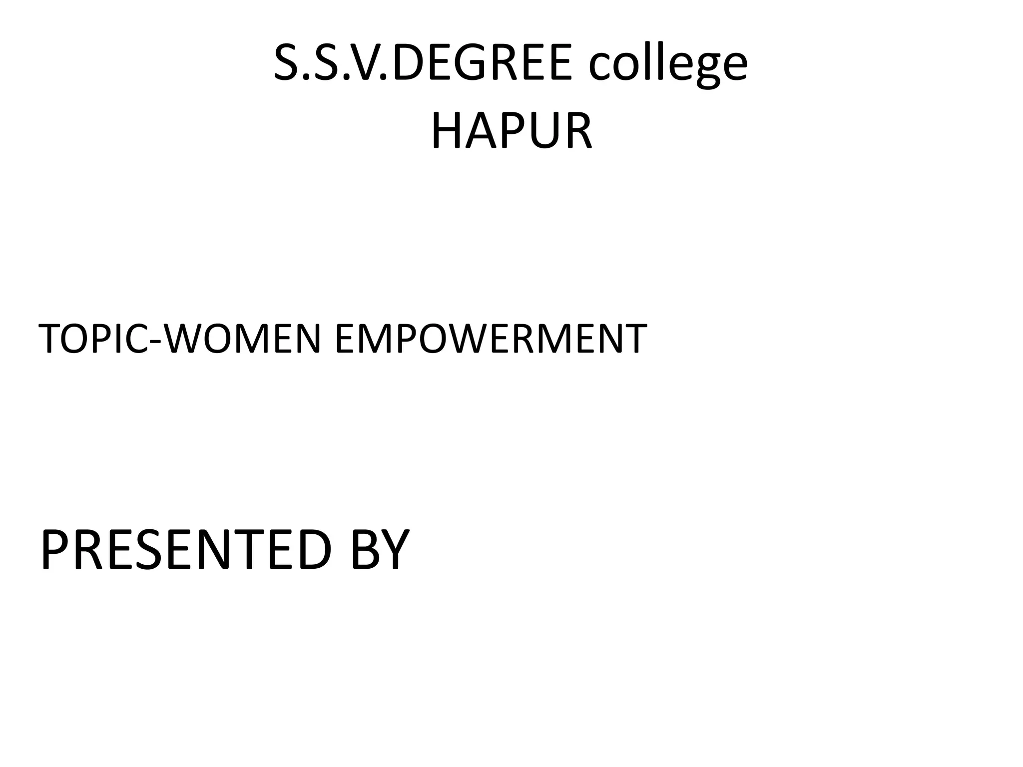 Topic women empowerment | PPTX