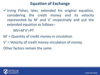 TOPIC 03-QNTY THEORY OF MONEY;FISHERS APPROACH.pptx
