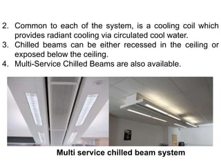 Topic 04 chilled beam system note version small | PPTX