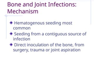 Bone and Joint Infections: Causes, Symptoms & Treatment | PPTX