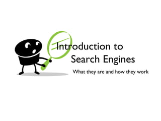 Introduction to Search Engines | PPT
