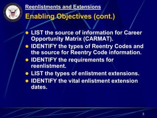 Topic 1.15 Reenlistment & Extensions | PPT