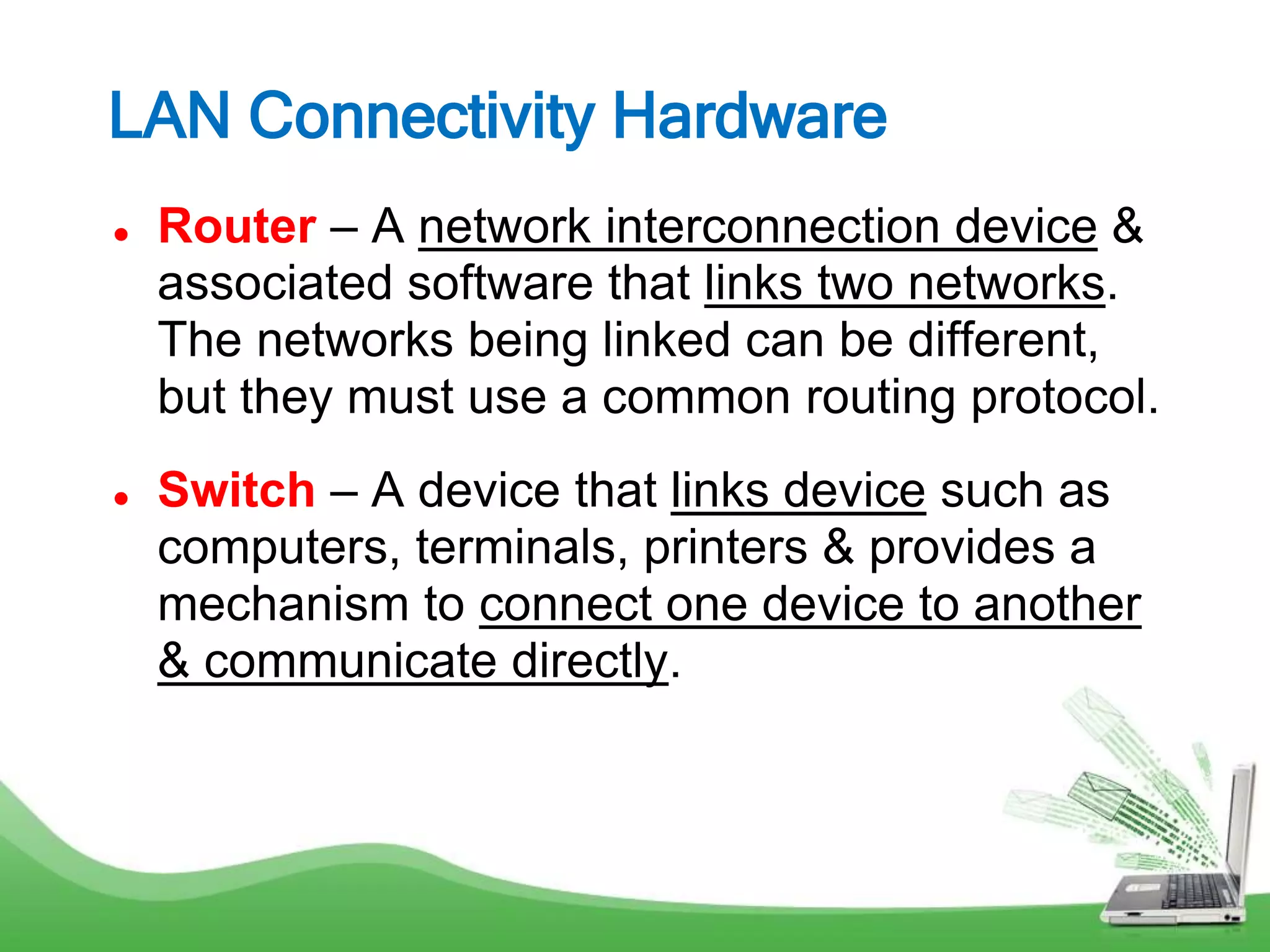 Topic 1.3 create lan using networking devices | PPTX