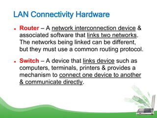 Topic 1.3 create lan using networking devices | PPTX