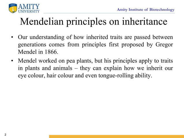 Mendelian principles on inheritance | PPTX