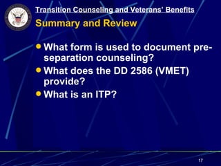 Topic 1.20 Transition Counseling and Veterans benefits | PPT