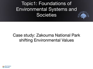 Topic 1.1 environmental value systems | PDF