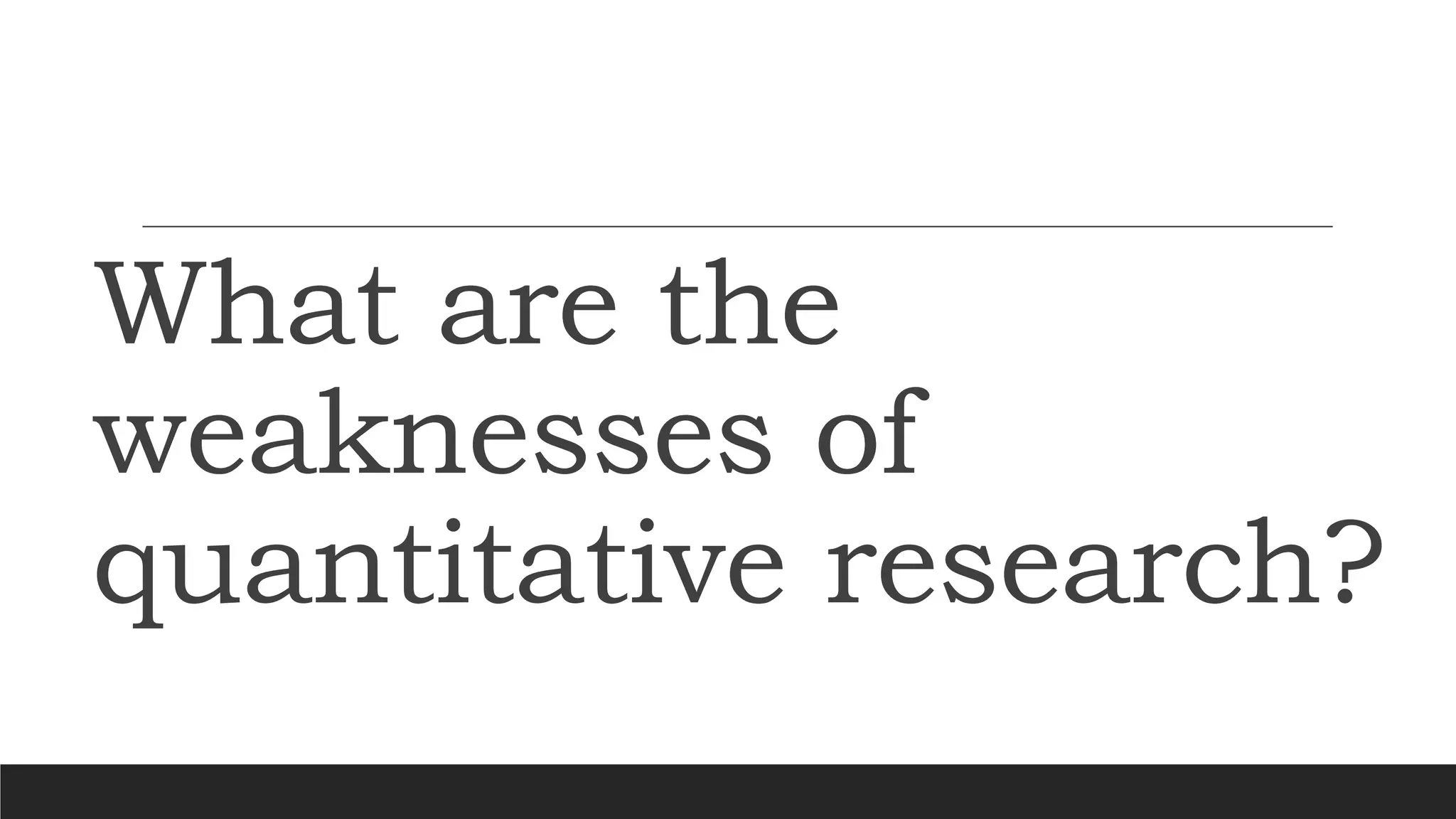 Characteristics of Quantitative Research | PPTX
