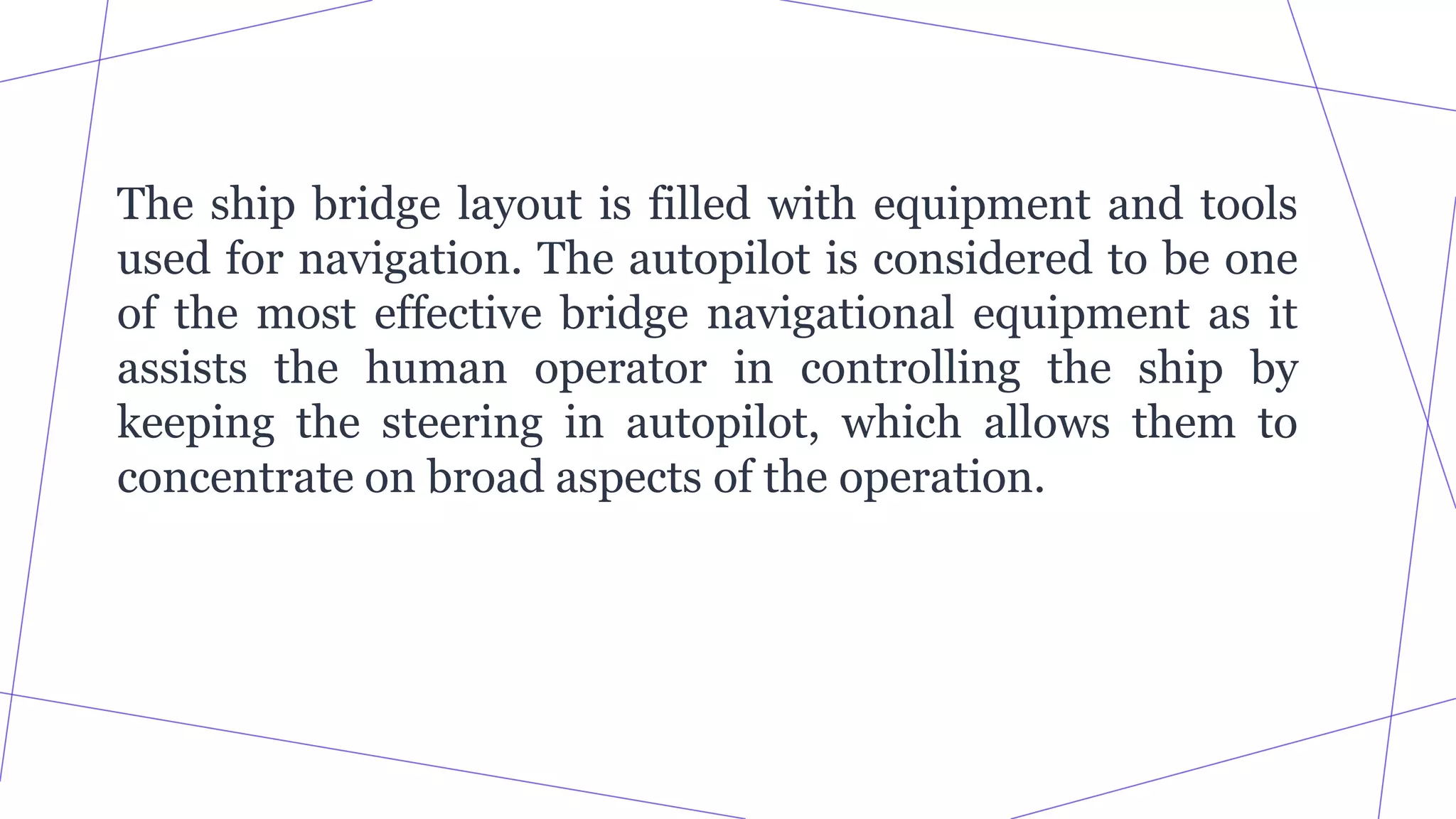 Topic 1.2- Electronic Equipment used on ships (Navigational Equipment).pptx