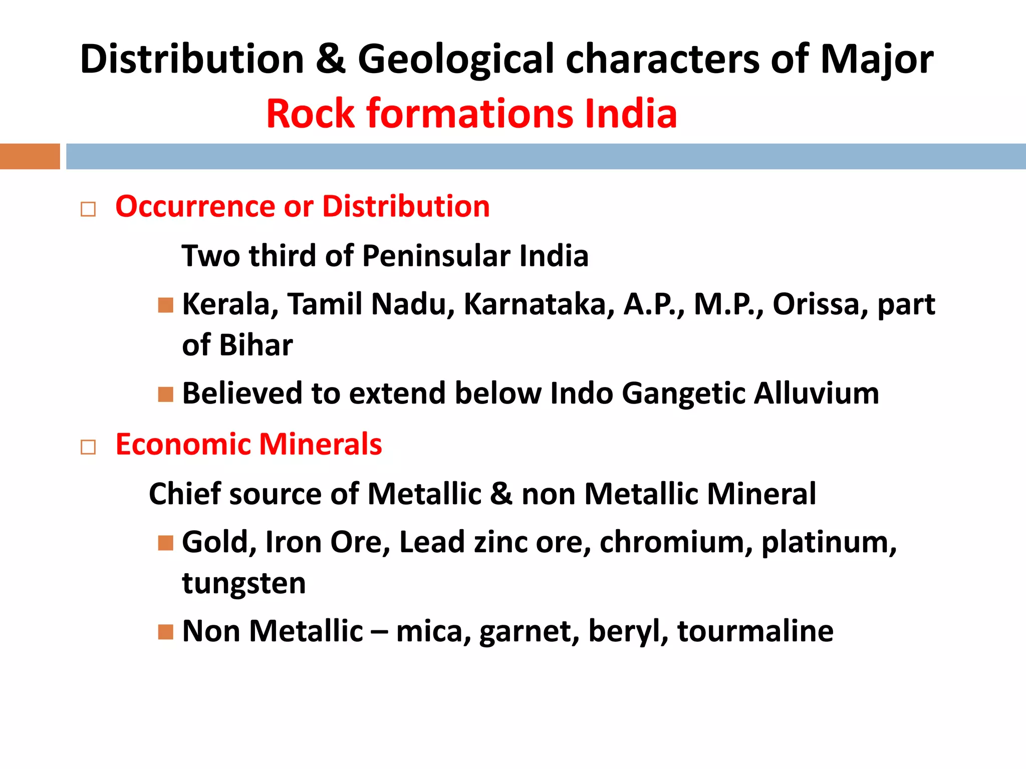 TOPIC 1.4 Distribution & Geological characters of Major Rock formations ...