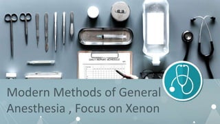 modern techniques of anesthesia based on xenon | PPT