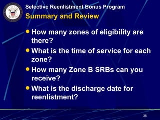 Topic 1.24 SRB (Selective Reenlistment Bonus) | PPT