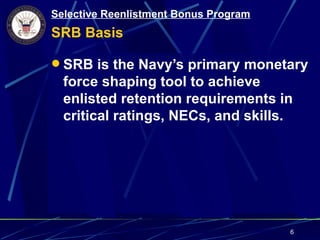 Topic 1.24 SRB (Selective Reenlistment Bonus) | PPT