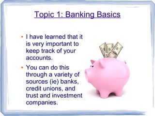 Topic 1: Banking Basics | ODP