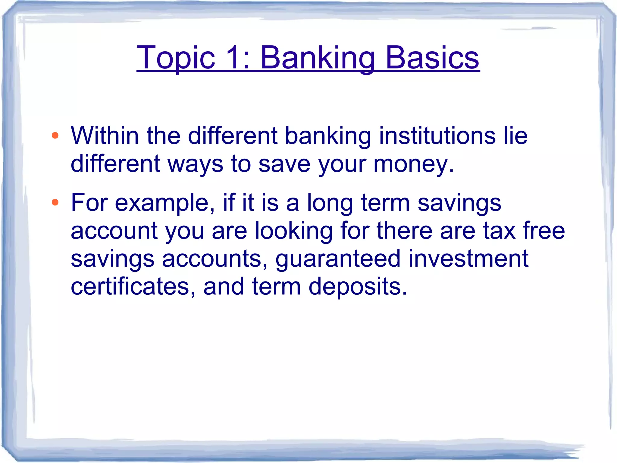 Topic 1: Banking Basics | PPT