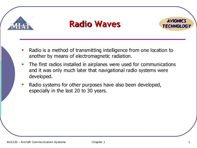 Radio Waves Characteristics Characteristics of radio waves