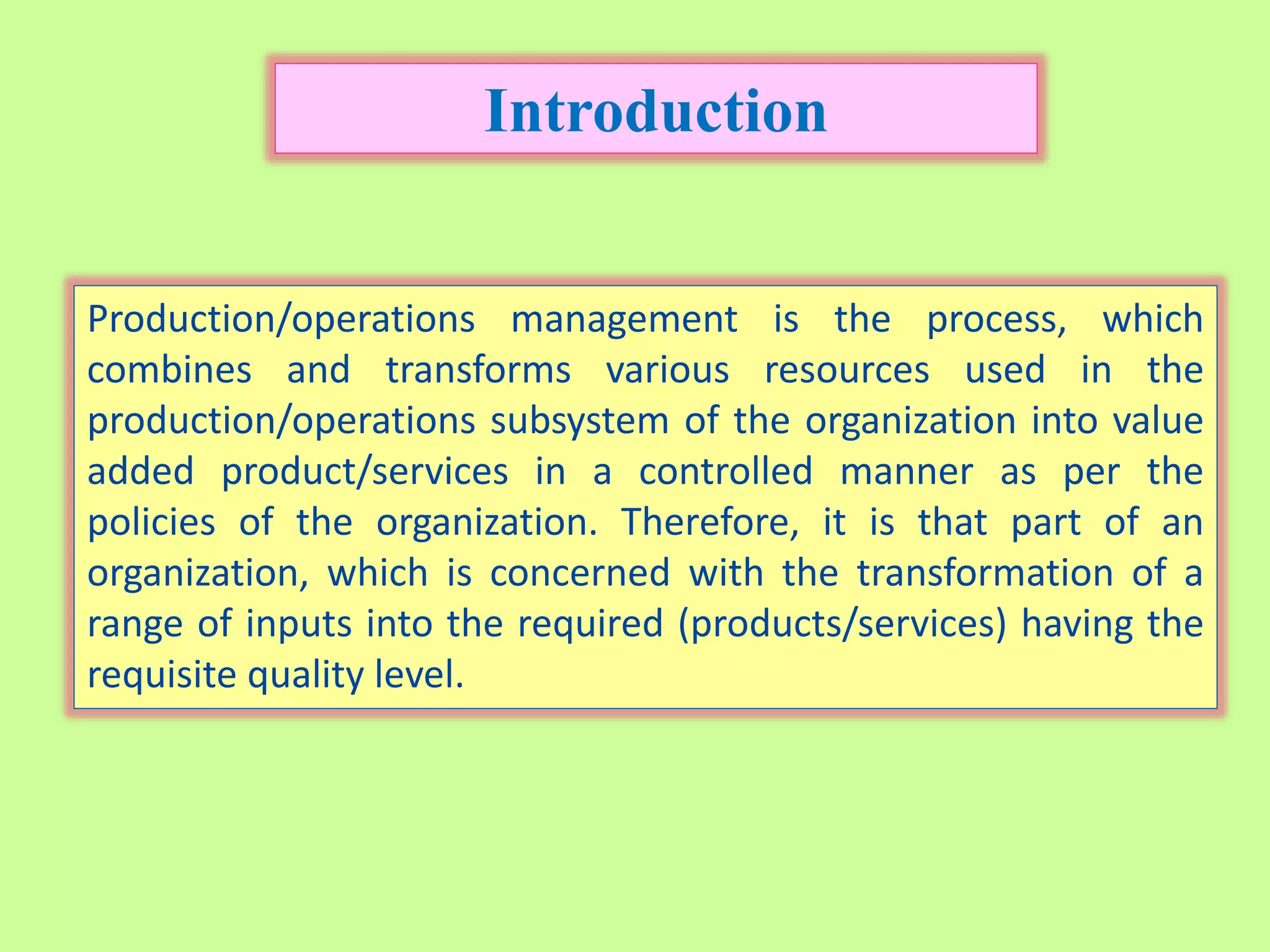 Topic 1 Introduction Of Production And Operation Management1pptx
