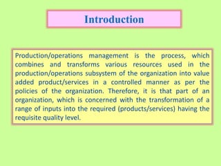 Topic 1- Introduction of Production and Operation Management(1).pptx