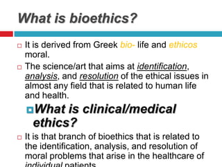 Introduction to medical ethics | PPTX