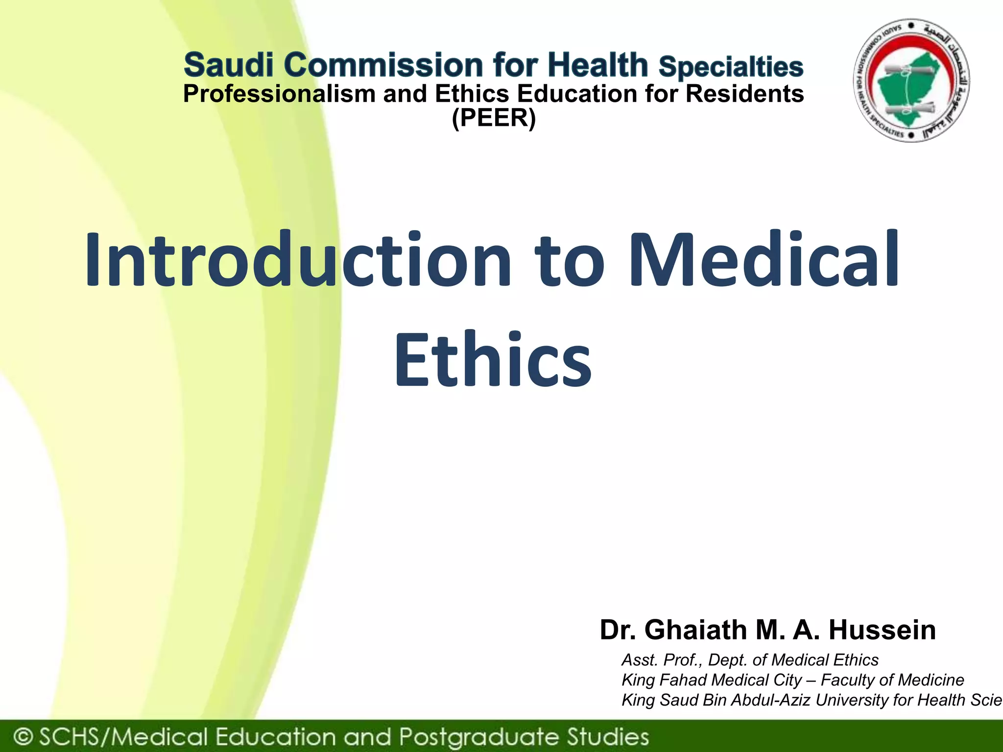 SCHS Topic1: Introduction to Medical Ethics | PPT