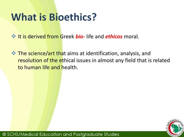 SCHS Topic1: Introduction to Medical Ethics | PPT