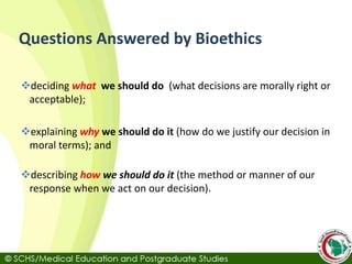 SCHS Topic1: Introduction to Medical Ethics | PPT