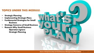 Topic 1-Strategic Planning for Small Business (1).pptx